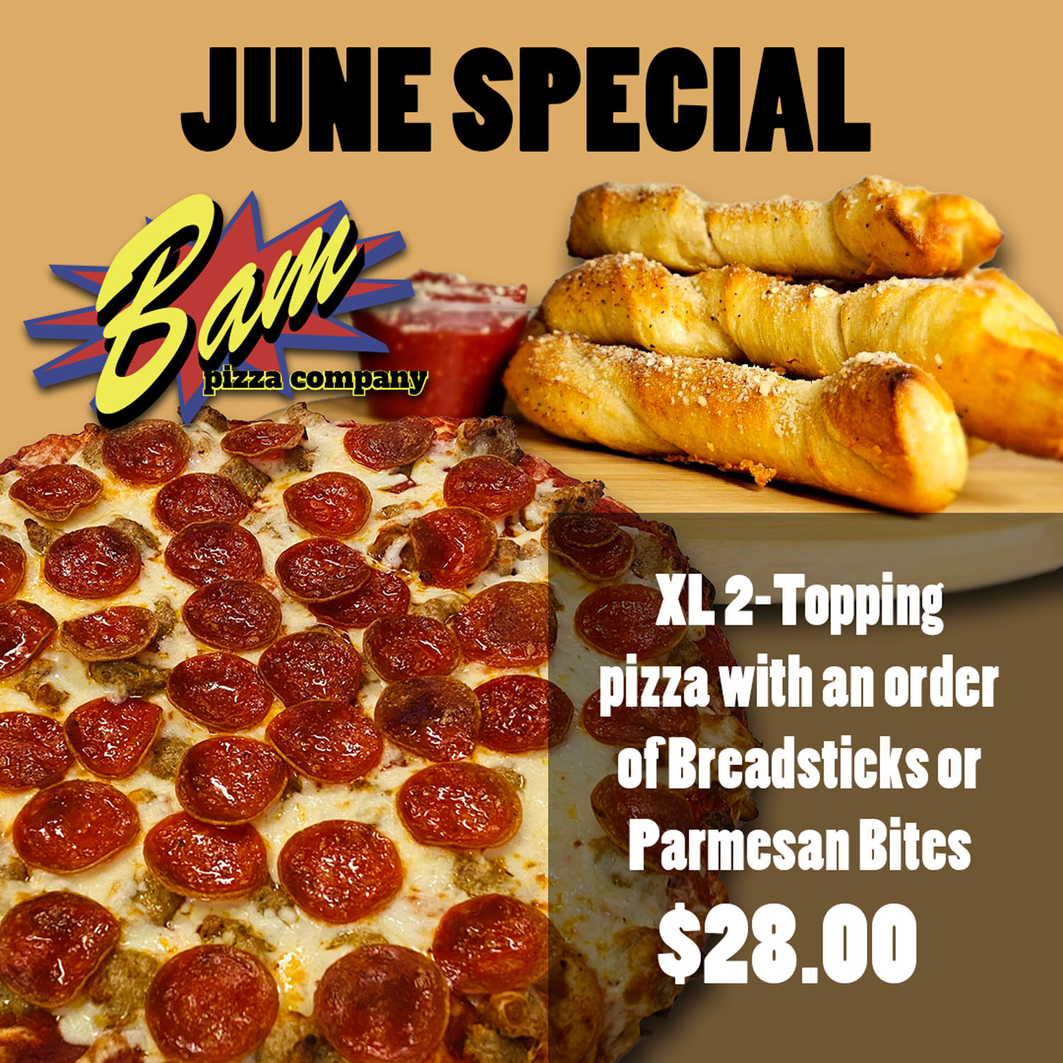 MONTHLY SPECIAL - BAM Pizza Company